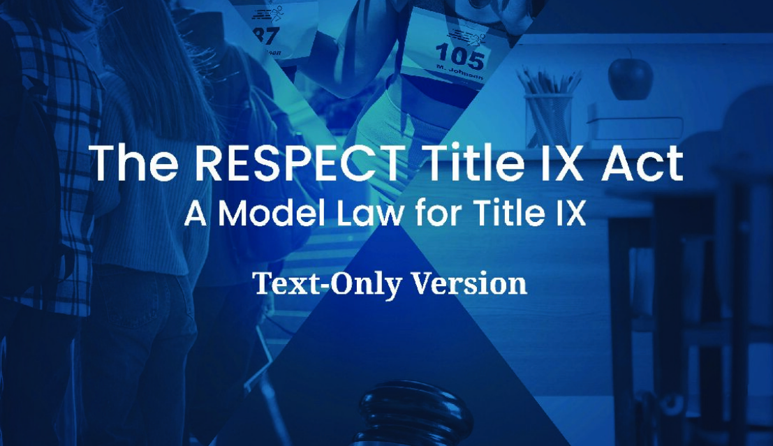 MODEL LAW: RESPECT Title IX Act - Defense of Freedom Institute